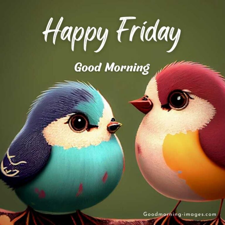 ᐅ100+ Happy Friday Images, Photos, Pictures, Blessings