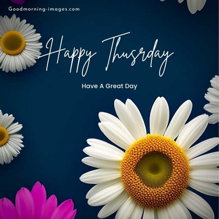 ᐅ100+ Happy Thursday Images, Photos & Blessings Pictures