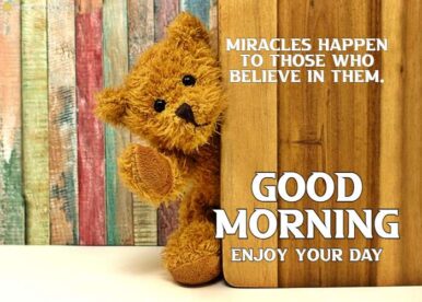 ᐅ100+ Teddy Bear Good Morning Images, Wishes, Pictures