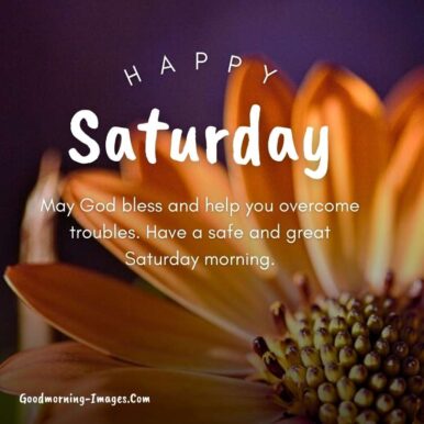 ᐅ100+ Happy Saturday Good Morning Wishes & Messages