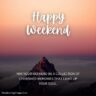 ᐅ100+ Happy Weekend Wishes, Messages & Images