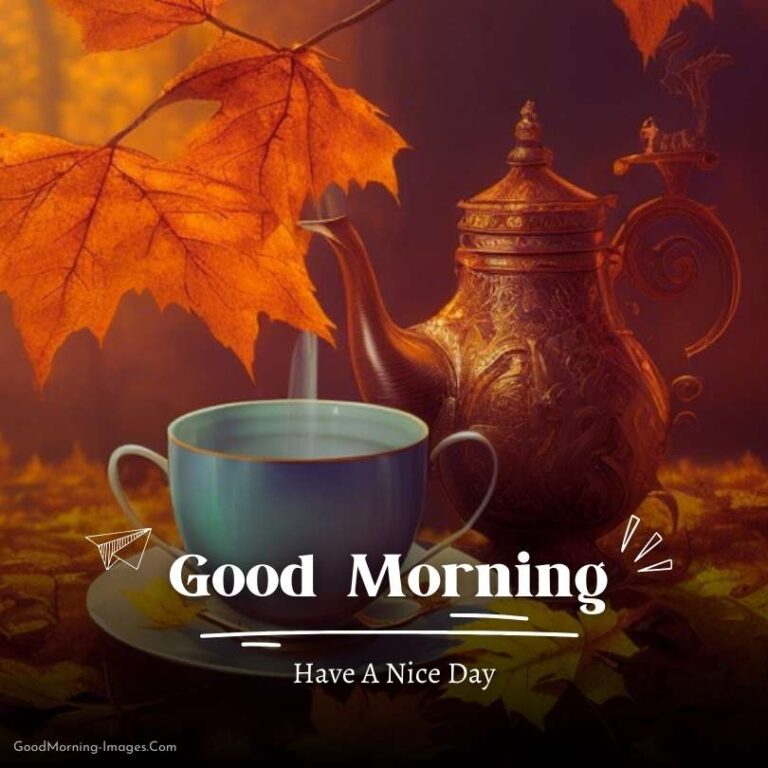 ᐅ100+ Good Morning Fall Images & Autumn Pictures