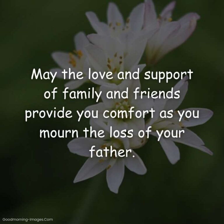 ᐅ100+Sympathy Messages For Loss Father & Condolence Images