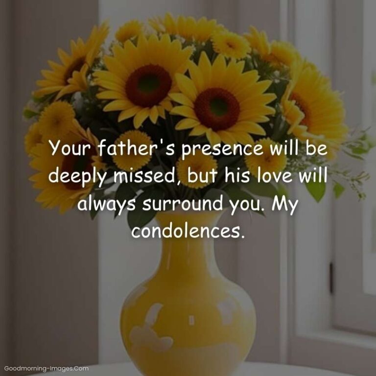 ᐅ100+Sympathy Messages For Loss Father & Condolence Images