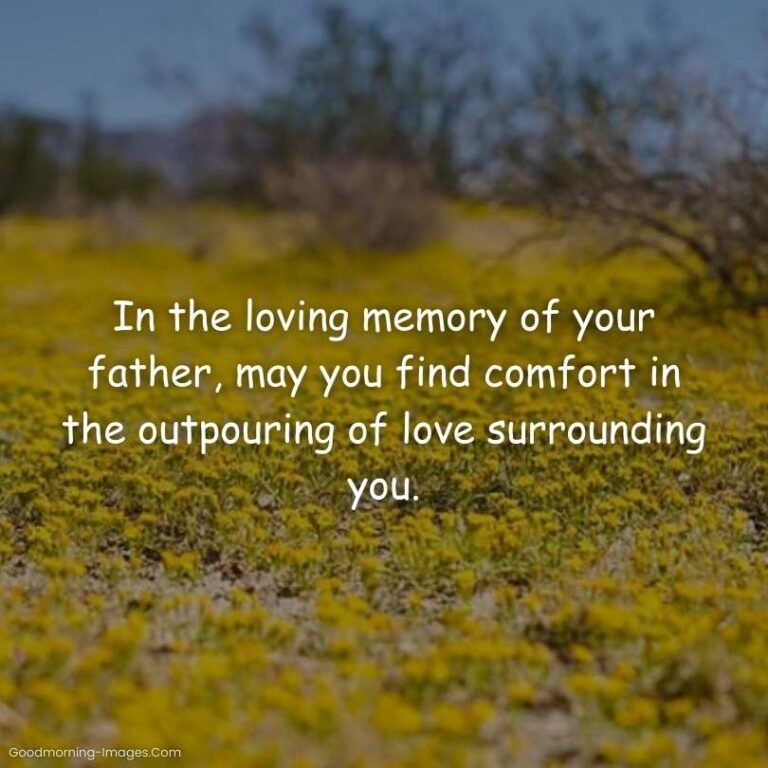 ᐅ100+Sympathy Messages For Loss Father & Condolence Images