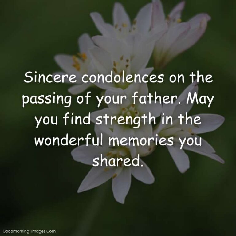 ᐅ100+Sympathy Messages For Loss Father & Condolence Images