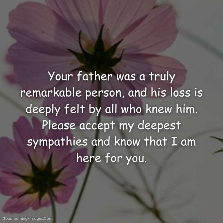 ᐅ100+Sympathy Messages For Loss Father & Condolence Images
