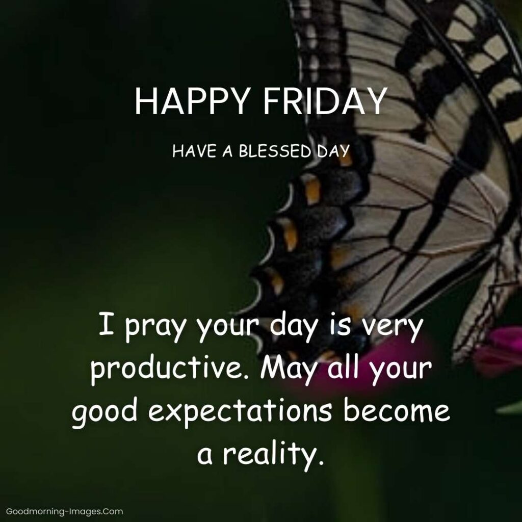 ᐅ100+ Happy Friday Blessings, Wishes, Quotes & Images