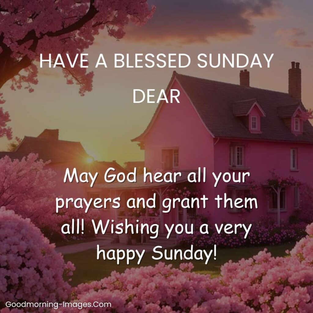 ᐅ100+ Happy Sunday Blessings, Wishes, Quotes & Images