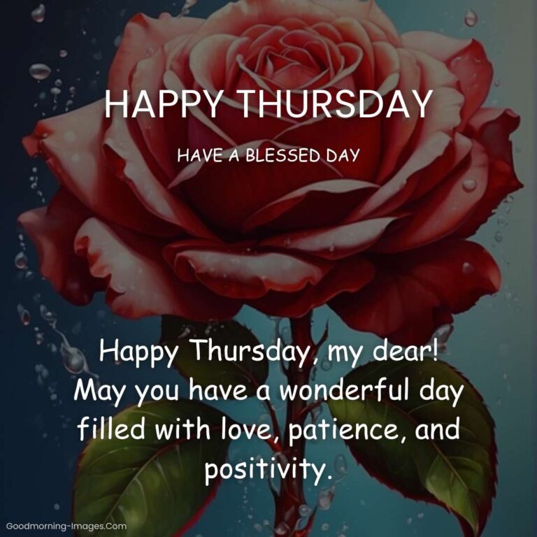 ᐅ100+ Happy Thursday Blessings, Wishes, Quotes & Images