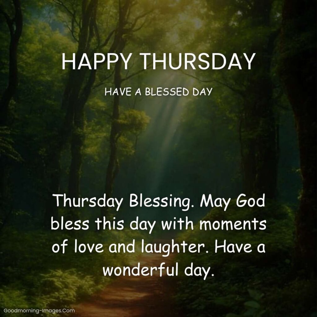 ᐅ100+ Happy Thursday Blessings, Wishes, Quotes & Images